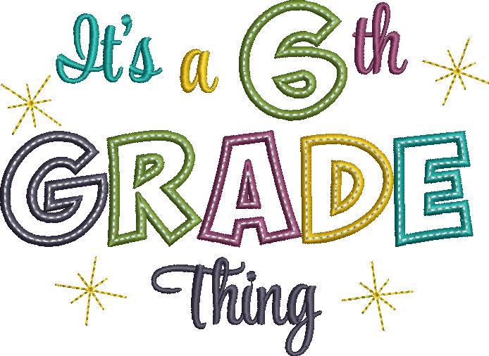 6th Grade Thing 6th Grade Thing